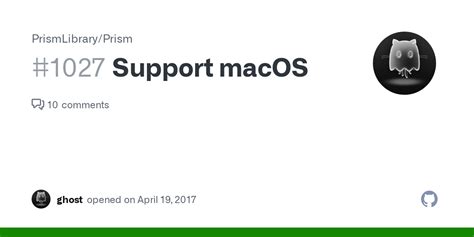 Support Macos · Issue 1027 · Prismlibraryprism · Github