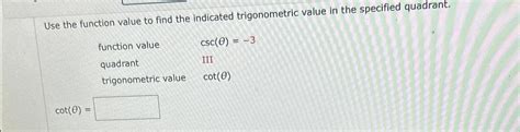 Solved Use The Function Value To Find The Indicated