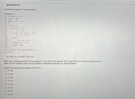 Solved Question 10 Given The Program P1 And Test Set Ta