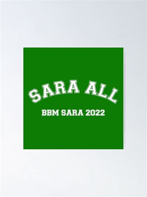 Sara All Bbm Sara 2022 Poster For Sale By Hacket68 Redbubble