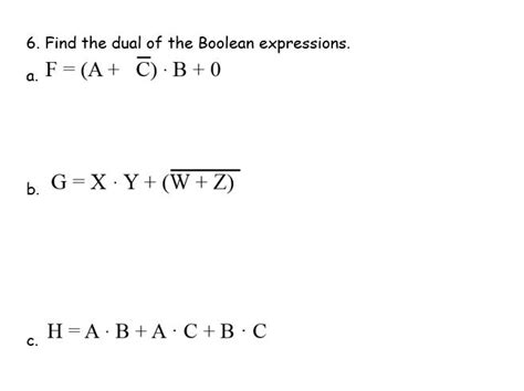 [solved] 6 Find The Dual Of The Boolean Expressio Solutioninn