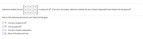 solved determine whether the set 1 0 08 is a basis for