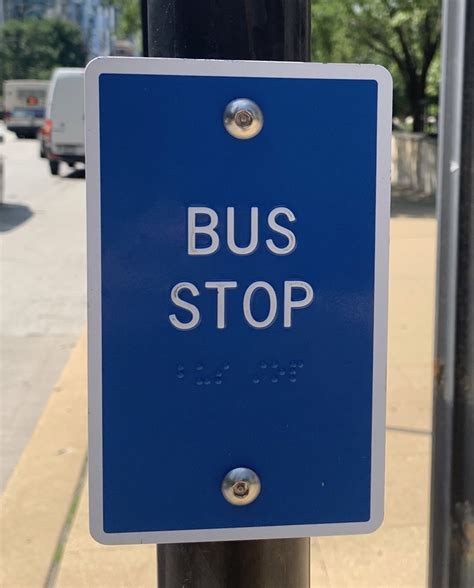 A Touchy Subject Cta Will Pilot 1300 Tactile Bus Stop Signs Across 12