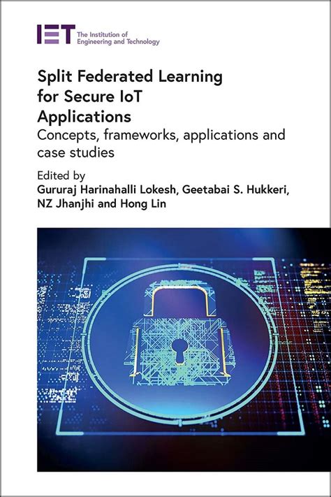 The Iet Shop Split Federated Learning For Secure Iot Applications