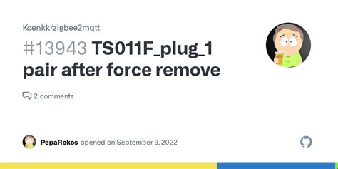 Ts011fplug1 Pair After Force Remove · Issue 13943 · Koenkk