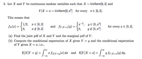 Solved Let X And Y Be Continuous Random Variables Such That Chegg