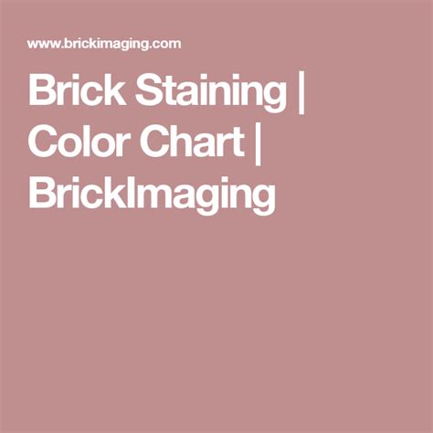 Brick Staining Color Chart Brickimaging