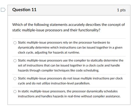Solved Question 11which Of The Following Statements