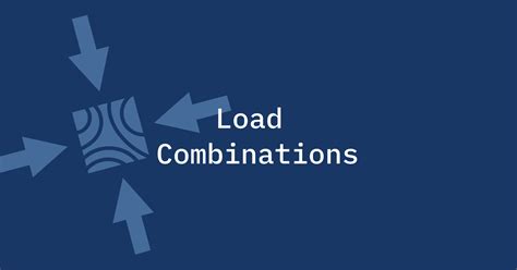 Load Combinations Load Sets Load Groups Sdc Verifier