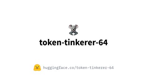 Token Tinkerer 64 Ak