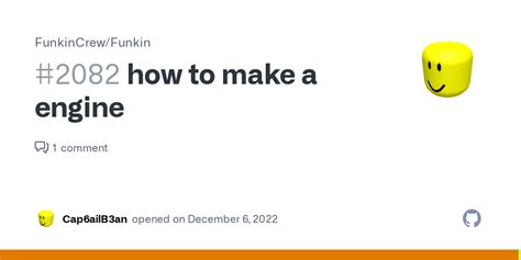 How To Make A Engine · Issue 2082 · Funkincrewfunkin · Github