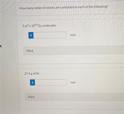 Solved How Many Moles Of Atoms Are Contained In Each Of The Chegg Com