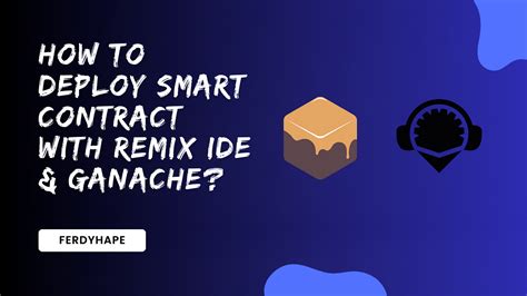 Step By Step Tutorial For Deploying Smart Contracts Using Remix Ide And