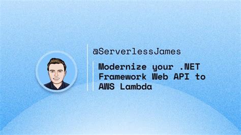 David Pallmann On Linkedin Modernise Your Net Framework Api To Aws Lambda