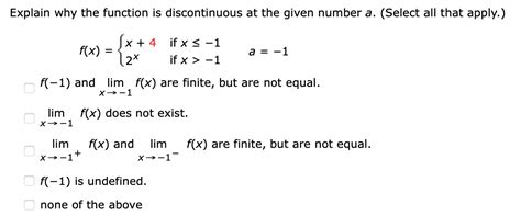 Solved Explain Why The Function Is Discontinuous At The