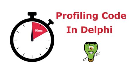 Simple Code Profiling In Delphi