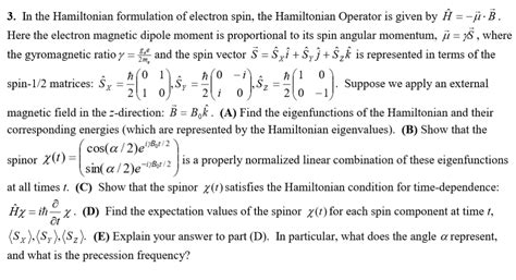 Solved 3 In The Hamiltonian Formulation Of Electron Spin