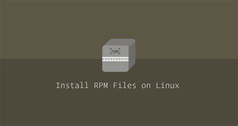 How To Install Rpm Files Packages On Centos Linux Linuxize