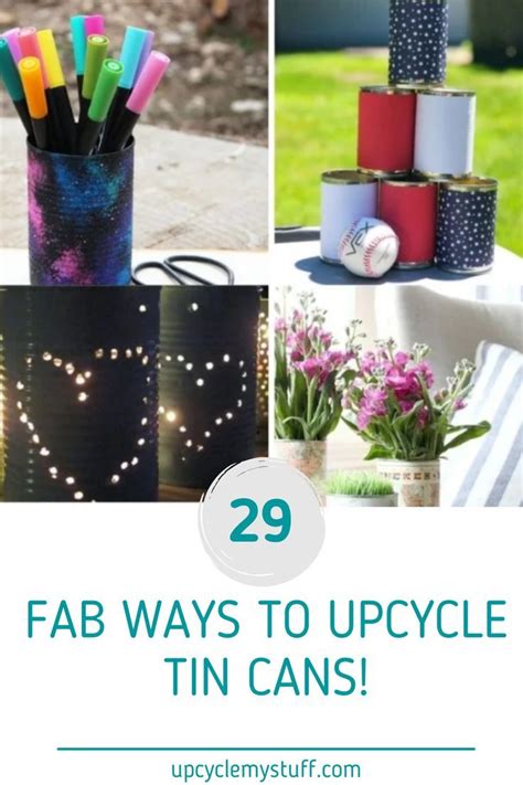 29 Fab Ways To Upcycle Tin Cans