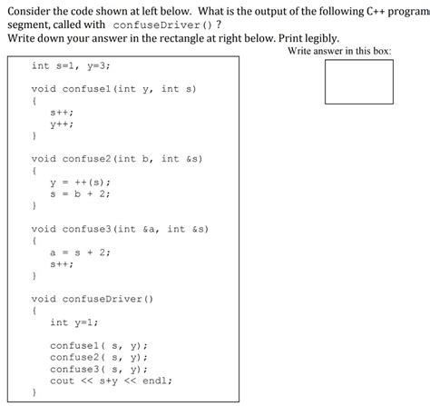 Solved Consider The Code Shown At Left Below What Is The Chegg