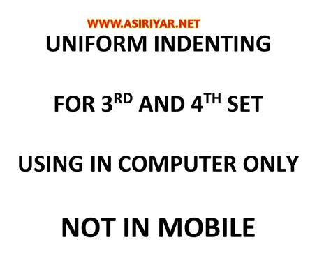 Uniform Indenting For 3rd And 4th Set Using In Computer Only Not In