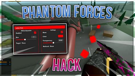 Phantom Forces Script Hack Hitbox Expander GUI Exploit PASTEBIN