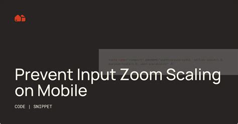 Prevent Input Zoom Scaling On Mobile Snippet No Code Supply Co