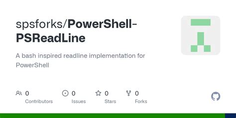 GitHub Spsforks PowerShell PSReadLine A Bash Inspired Readline Implementation For PowerShell