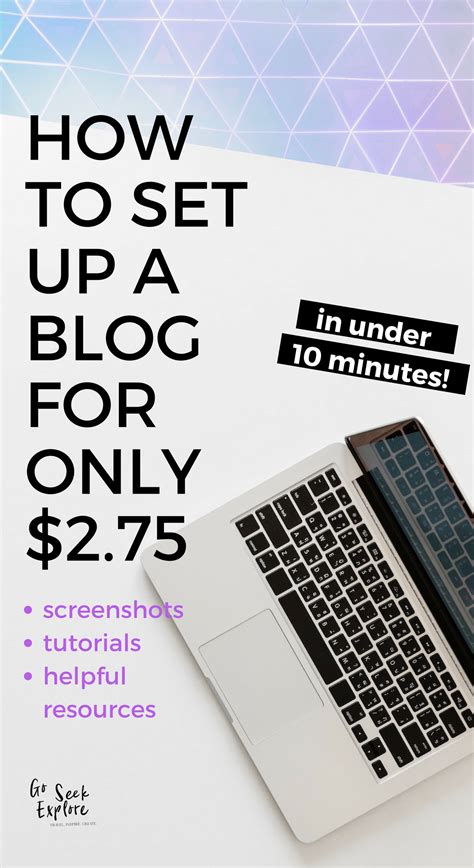 How To Set Up A Blog For In Under Minutes Go Seek Explore