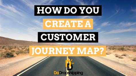 How Do You Create An Ecommerce Customer Journey Map 2025