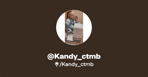 Kandyctmb Twitter Instagram Tiktok Twitch Linktree