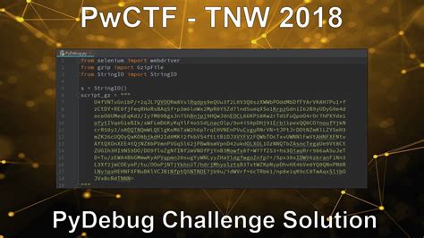 pwctf tnw 2018 pydebug challenge solution youtube
