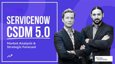 Servicenow Csdm 5 Strategic Forecast And Analysis Youtube