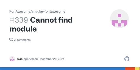 Cannot Find Module · Issue 339 · Fortawesomeangular Fontawesome · Github