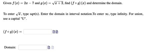 Solved Given F X X 5 And G X X2 9x Determine The Domain