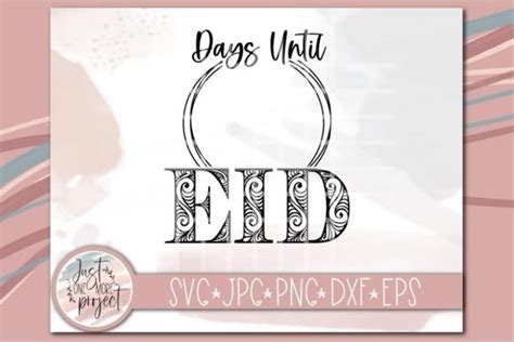Days Until Eid Svg Graphic By JustOneMoreProject Creative Fabrica