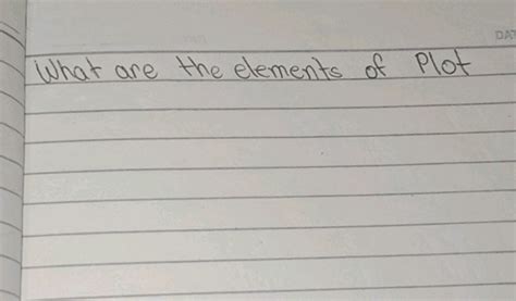What Are The Elements Of Plot StudyX