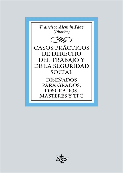 Teoría General De Los Derechos Fundamentales En El Contrato De Trabajo