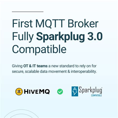 Hivemq On Linkedin Mqtt Sparkplug 30 On Hivemq The Best Mqtt Broker For Iiot