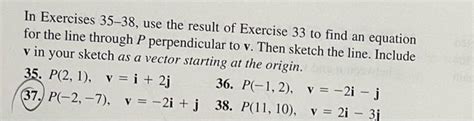 solved v in in exercises 35 38 use the result of exercise