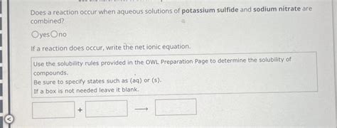 Solved Does A Reaction Occur When Aqueous Solutions Of