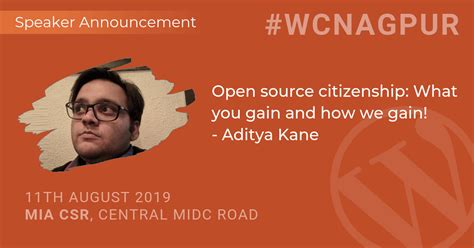 Know About Open Source Citizenship From Aditya WordCamp Nagpur 2019