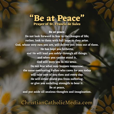 Be At Peace Prayer Of St Francis De Sales Christian Catholic Media