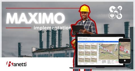 Maximo Implementation Key Steps For A Successful Deployment Maximo Implementation Key Steps For A Successful Deployment