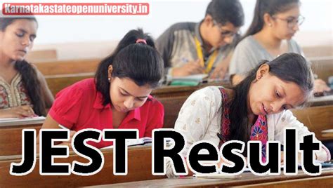 JEST Result 2025 Today Scorecard Merit List Counselling Direct Link Jest Org In