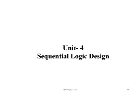 vlsi design unit 4 dddd unit 4 sequential logic design designing sequential logic circuits