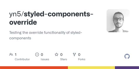 Github Yn5styled Components Override Testing The Override Functionality Of Styled Components
