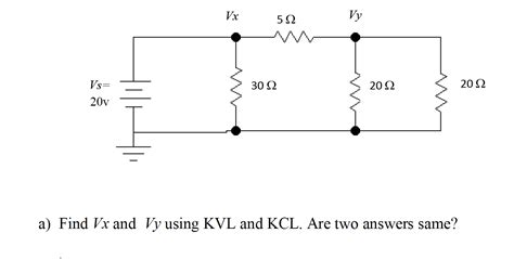 Solved Find V X And V Y Using KVL And KCL Are Two Answers Chegg Com