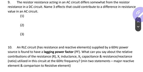 Solved 9 The Resistor Resistance Acting In An AC Circuit Chegg Com