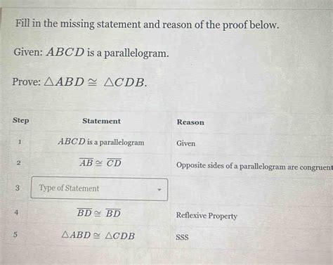 Fill In The Missing Statement And Reason Of The Proof Below Given ABCD Is A Parallelogr Math